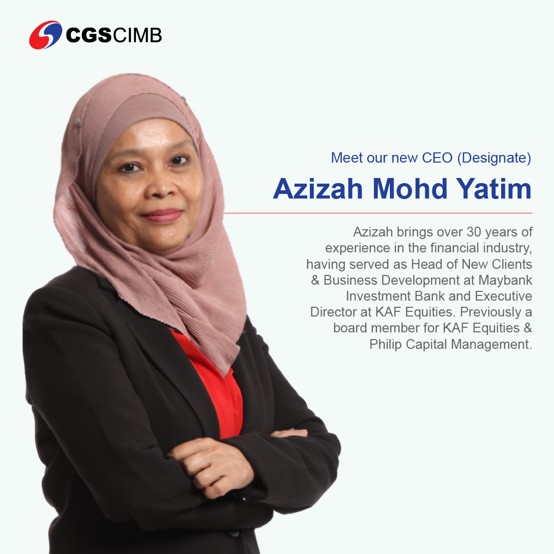 Azizah Mohd Yatim dilantik sebagai Ketua Pegawai Eksekutif baharu CGS ...