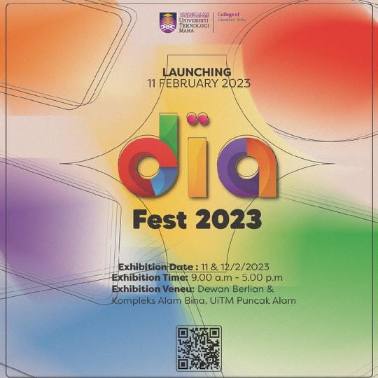 KPSK UiTM anjur DIA Fest di Puncak Alam pada 11 hingga 12 Februari 2023 ...