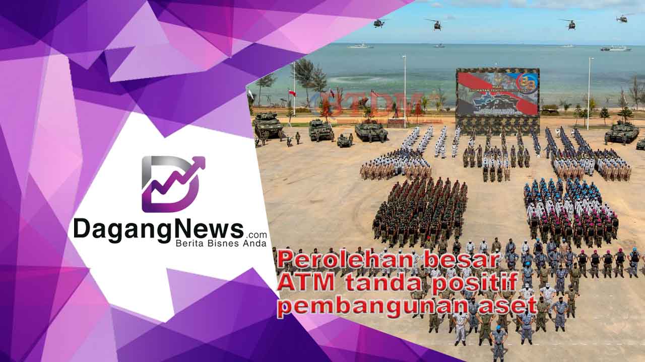 [VIDEO] Perolehan besar ATM tanda positif pembangunan aset | DagangNews ...